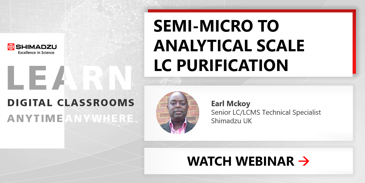 SHIMADZU DIGITAL CLASSROOMS - Semi-micro to Analytical Scale LC ...